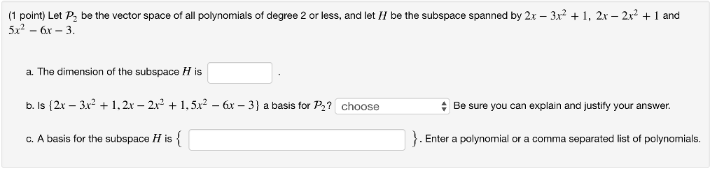 Solved (1 point) Let P2 be the vector space of all | Chegg.com