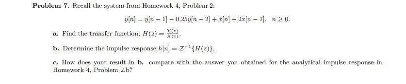Solved Problem 2. For each pole-zero plot below, determine | Chegg.com
