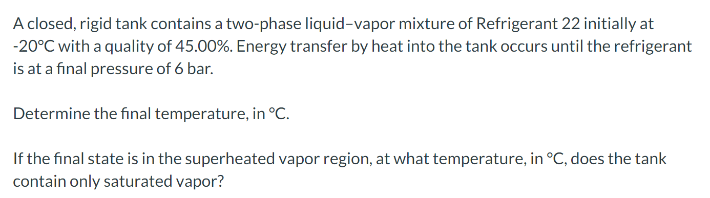 Solved A closed, rigid tank contains a two-phase | Chegg.com