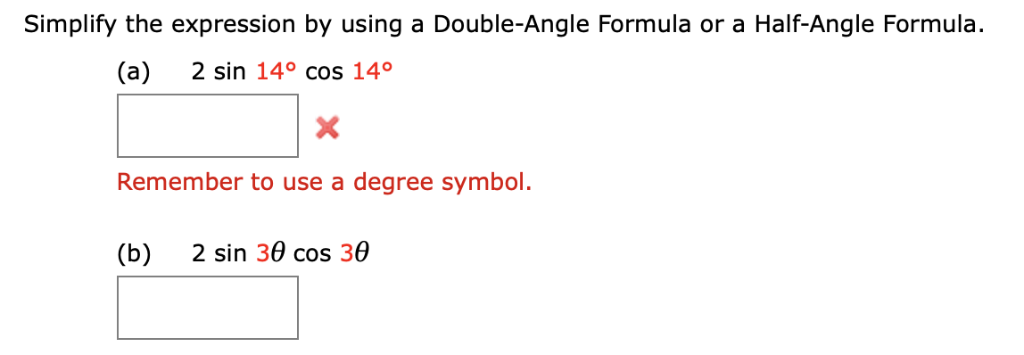 Solved Simplify the expression by using a Double-Angle | Chegg.com