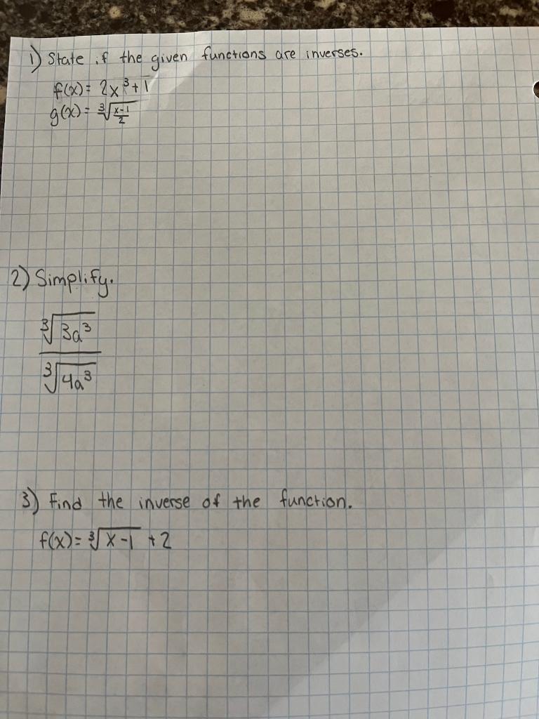 Solved 1) State if the given functions are inverses. | Chegg.com
