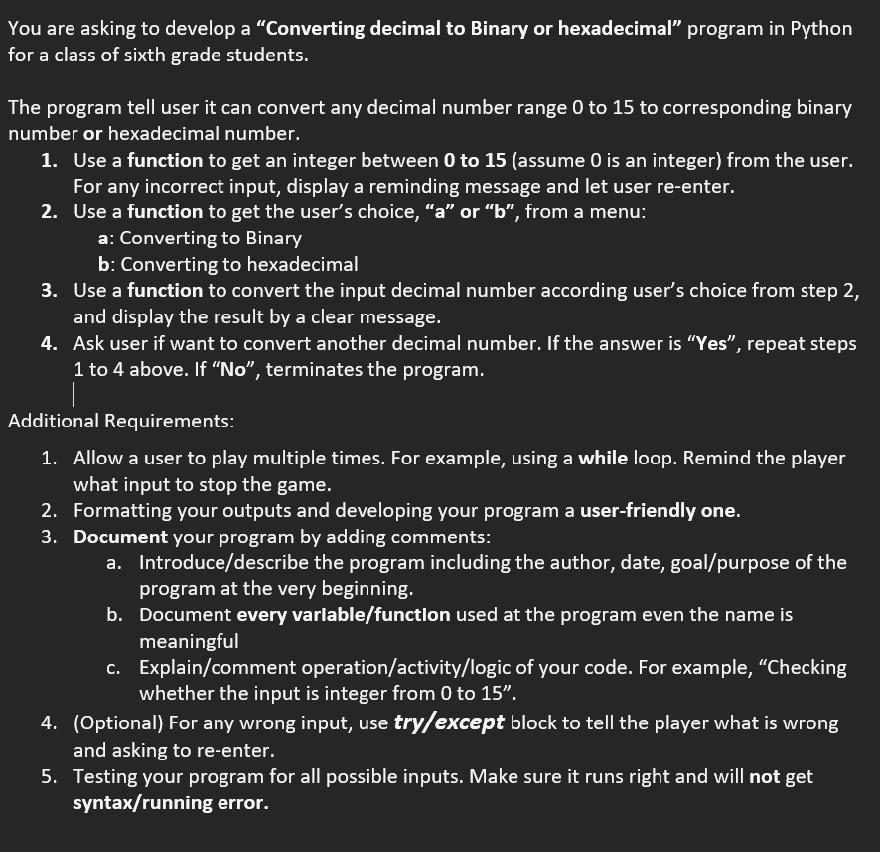 Solved You are asking to develop a "Converting decimal to | Chegg.com