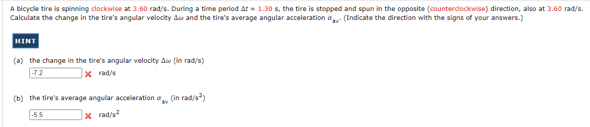Solved A bicycle tire is spinning clockwise at 3.60 rad/s. | Chegg.com