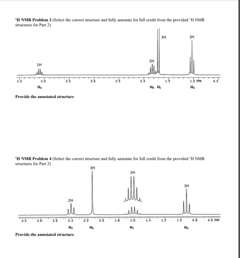 Solved 'H NMR Problem 3 (Select the correct structure and | Chegg.com