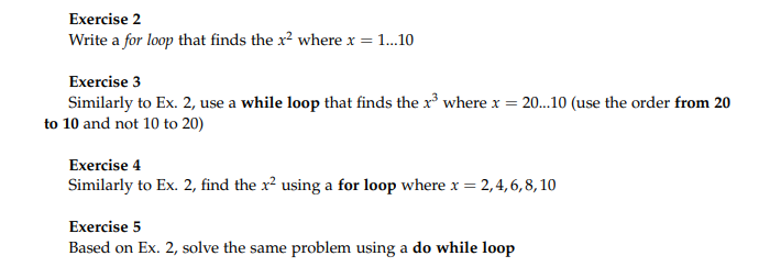 Solved Exercise 2 Write a for loop that finds the x? where x | Chegg.com