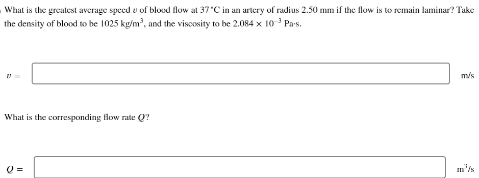 Solved What is the greatest average speed v of blood flow at | Chegg.com