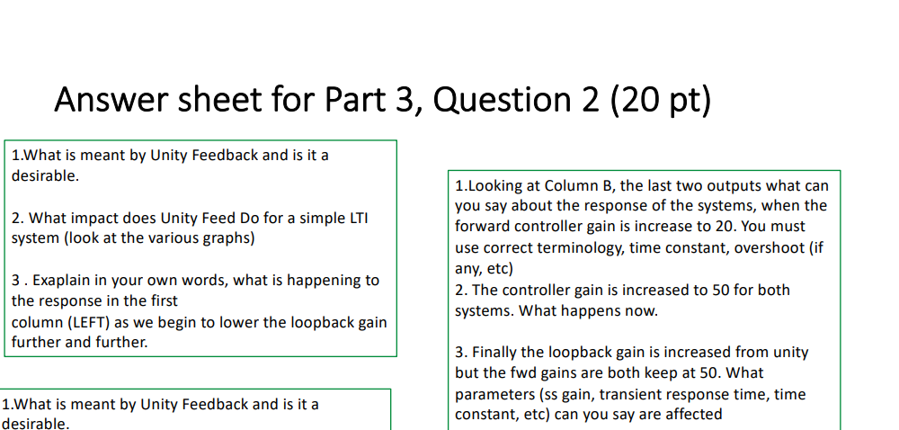 Part 3 Problem 2 1.What is meant by Unity Feedback | Chegg.com