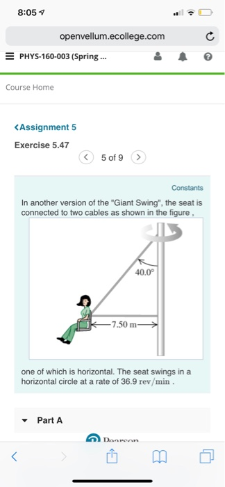 Solved 8:05 openvellum.ecollege.com PHYS-160-003 (Spring | Chegg.com