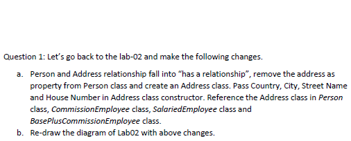Solved Question 1: Let's go back to the lab-02 and make the | Chegg.com