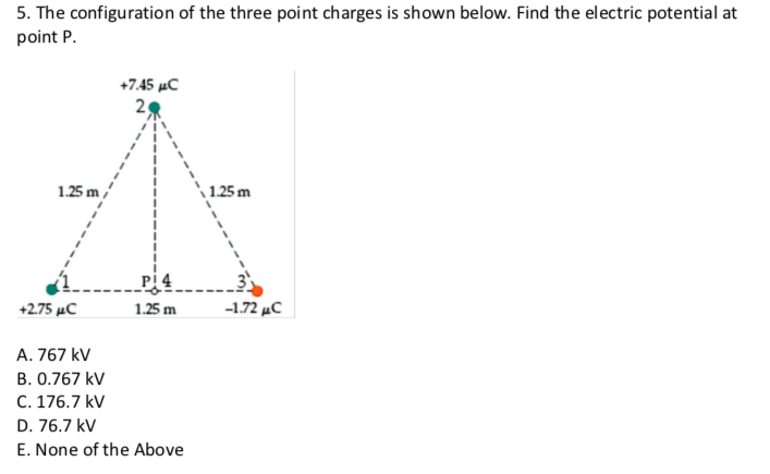 Solved 5. The configuration of the three point charges is | Chegg.com