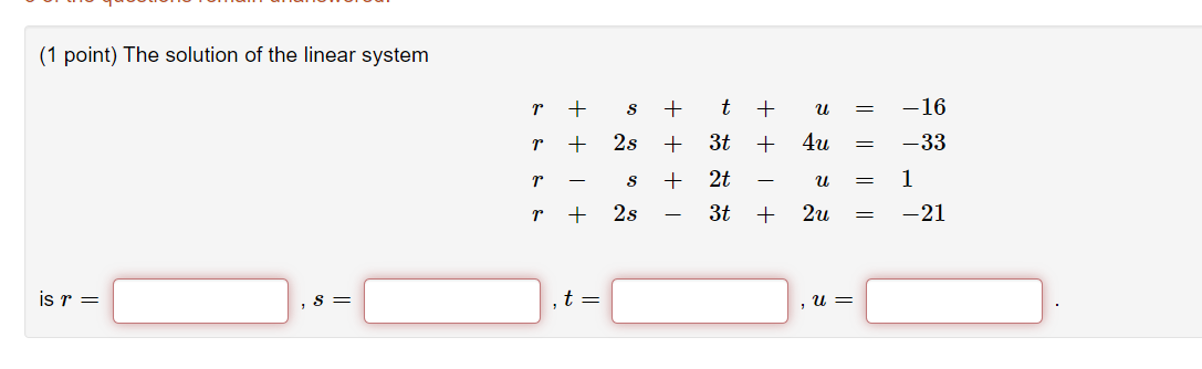 Solved (1 ﻿point) ﻿Solve the system(1 ﻿point) ﻿The solution | Chegg.com