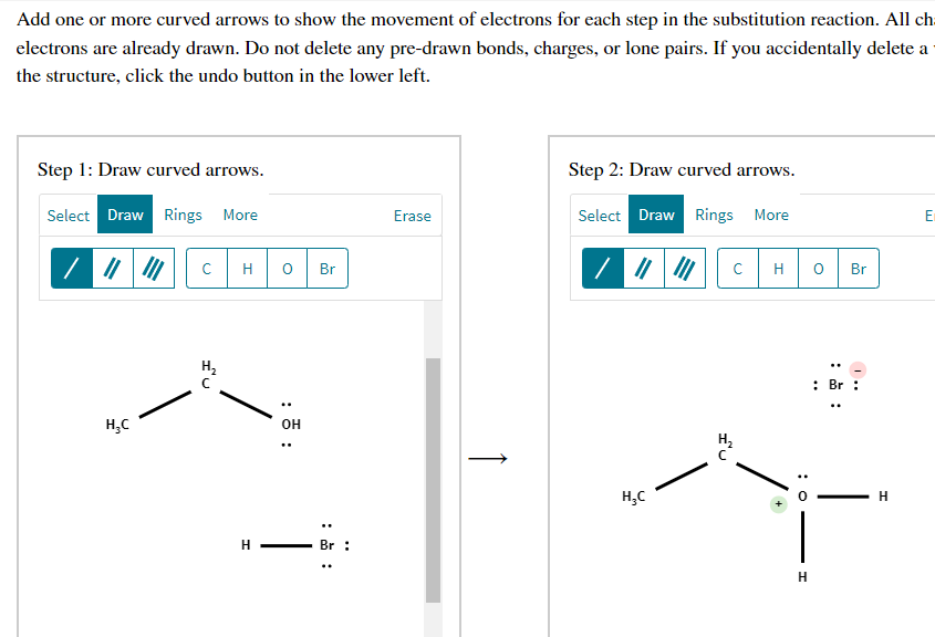 Solved Add One Or More Curved Arrows To Show The Movement Of