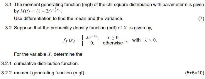 Solved 7 3 1 The Moment Generating Function Mgf Of The
