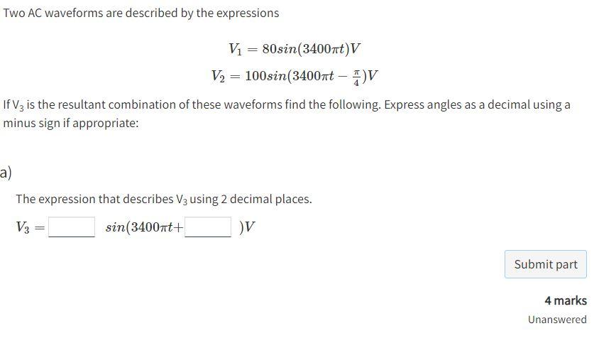 Solved Two AC waveforms are described by the expressions | Chegg.com