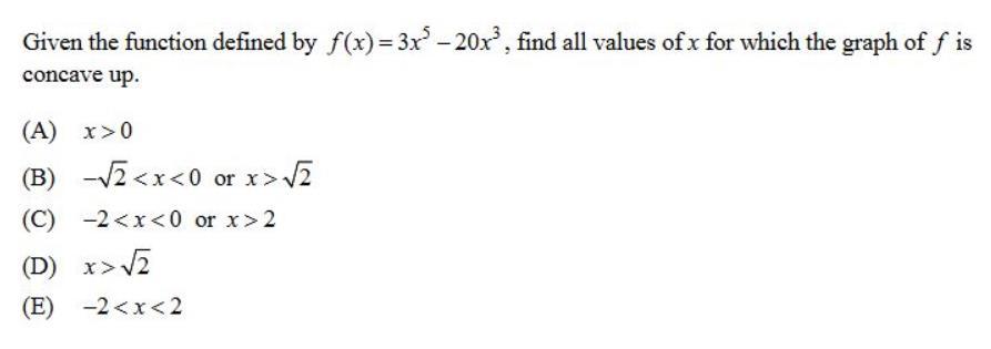 Solved Given the function defined by f(x)=3x5−20x3, find all | Chegg.com