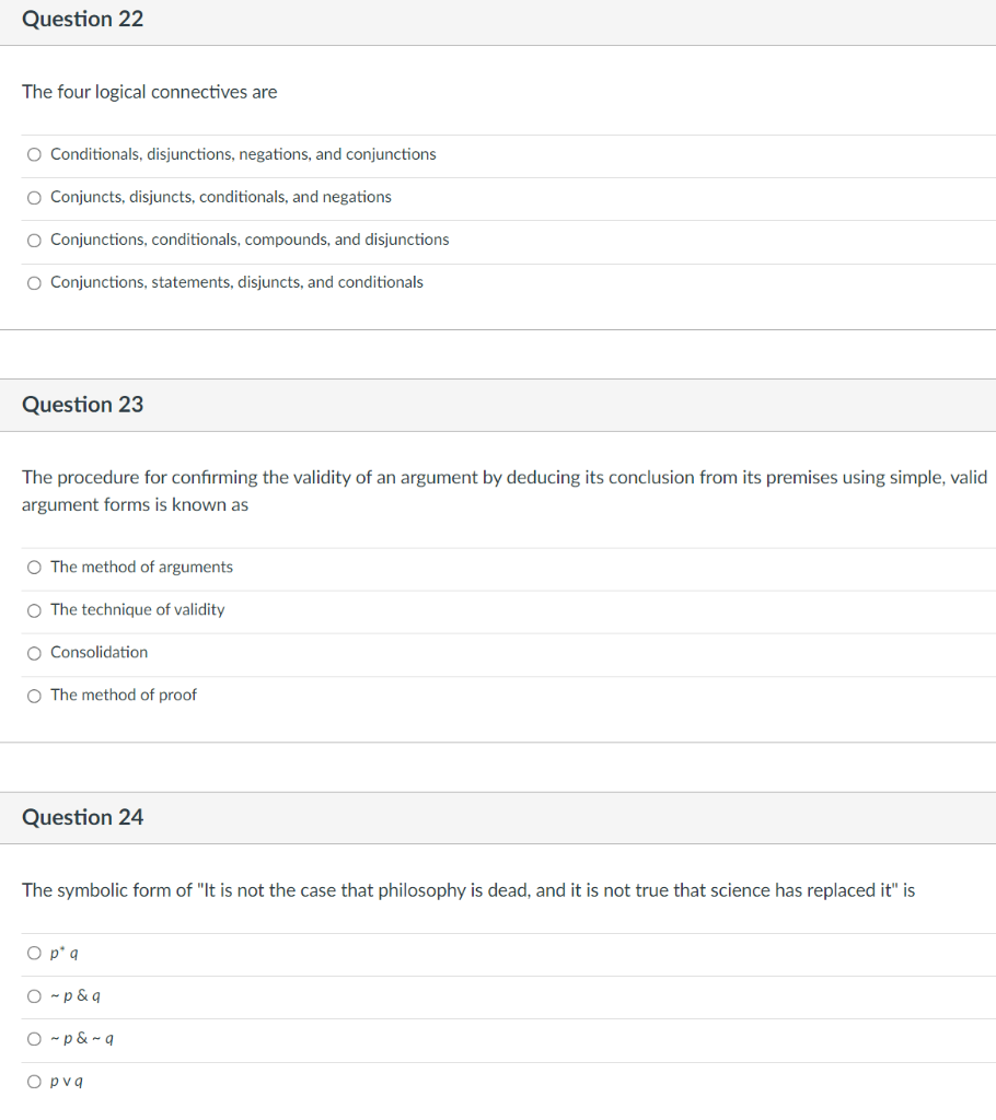 Solved Question 22 The four logical connectives are O | Chegg.com