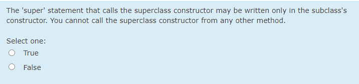 Solved The 'super' statement that calls the superclass | Chegg.com
