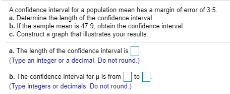 Solved A confidence interval for a population mean has a | Chegg.com