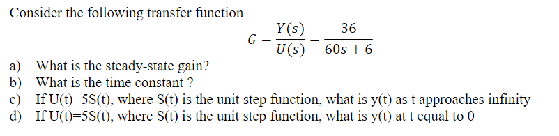 Solved Consider the following transfer | Chegg.com