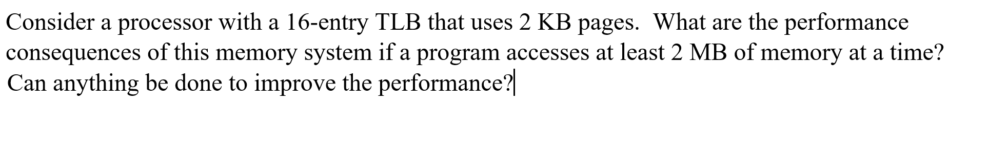 Solved Consider a processor with a 16-entry TLB that uses 2 | Chegg.com