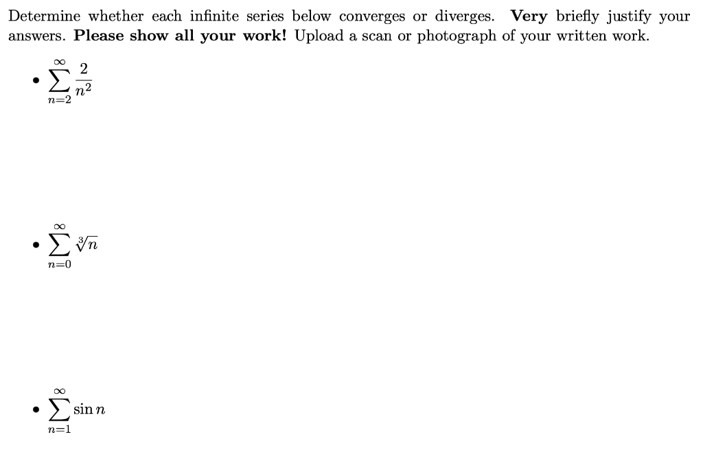 Solved Determine whether each infinite series below | Chegg.com