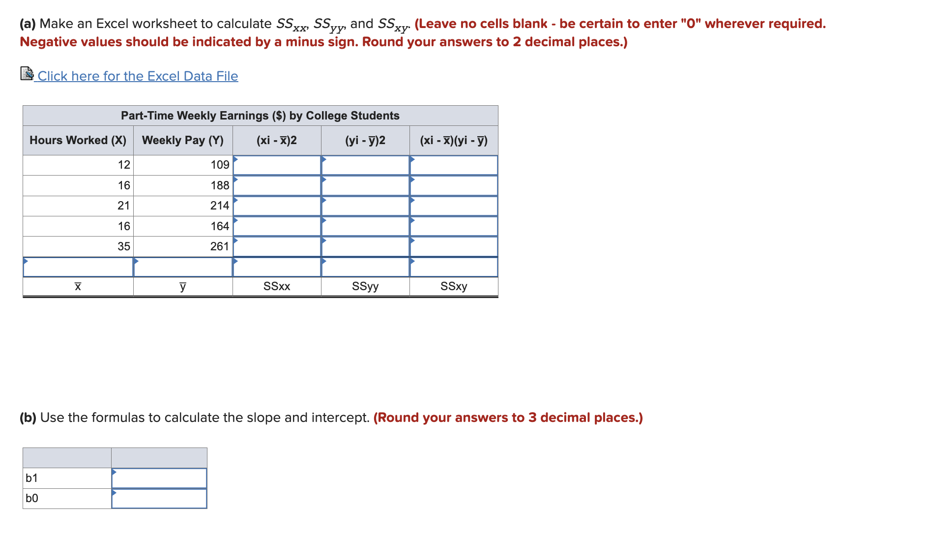 Solved (a) Make an Excel worksheet to calculate SSxx,SSYy, | Chegg.com