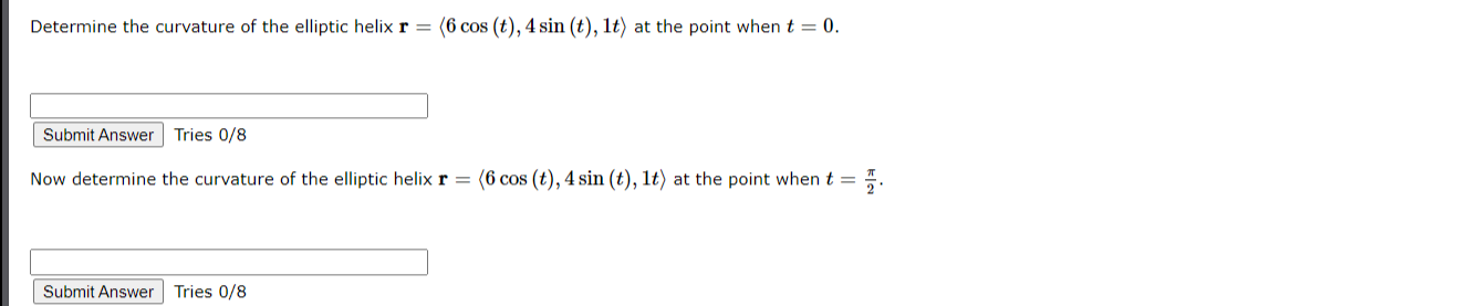 Solved Determine the curvature of the elliptic helix | Chegg.com