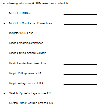Solved For following schematic & DCM waveforms, calculate: | Chegg.com