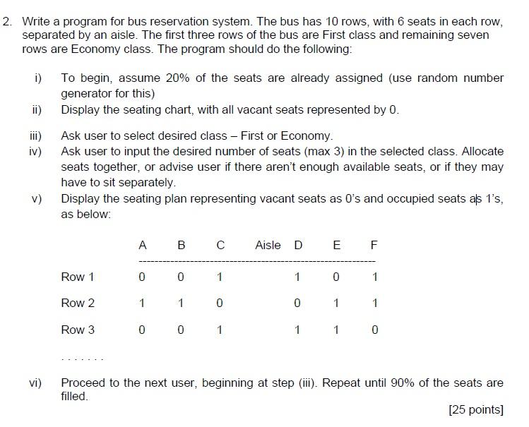 Solved Write a program for bus reservation system. The bus | Chegg.com
