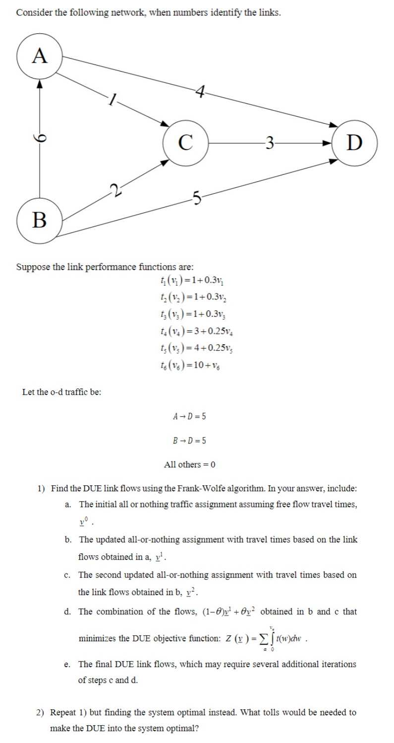 Consider the following network, when numbers identify | Chegg.com
