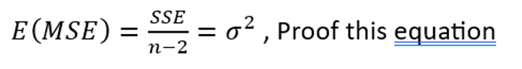 Solved E(MSE)=SSEn-2=σ2, ﻿Proof this equation | Chegg.com