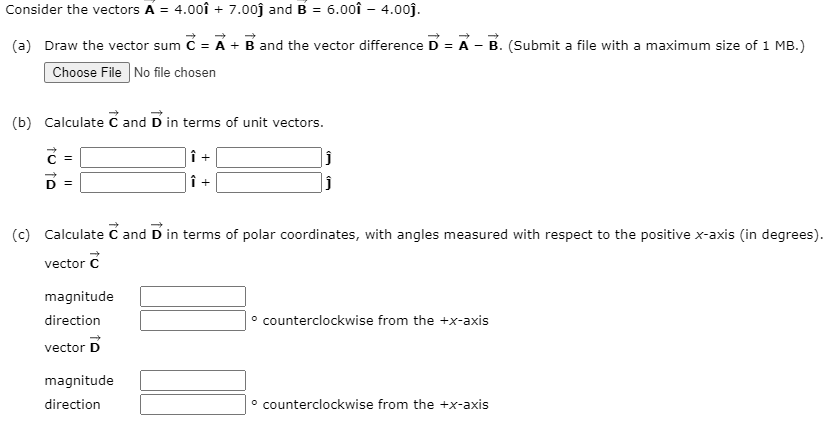 Solved Consider the two vectors = 4 î − 2 ĵ and = − î − 3 | Chegg.com