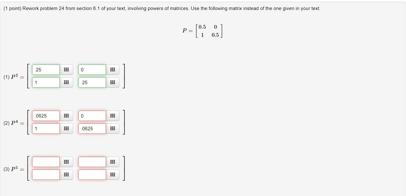 Solved (1 point) Rework problem 24 from section 6.1 of your | Chegg.com