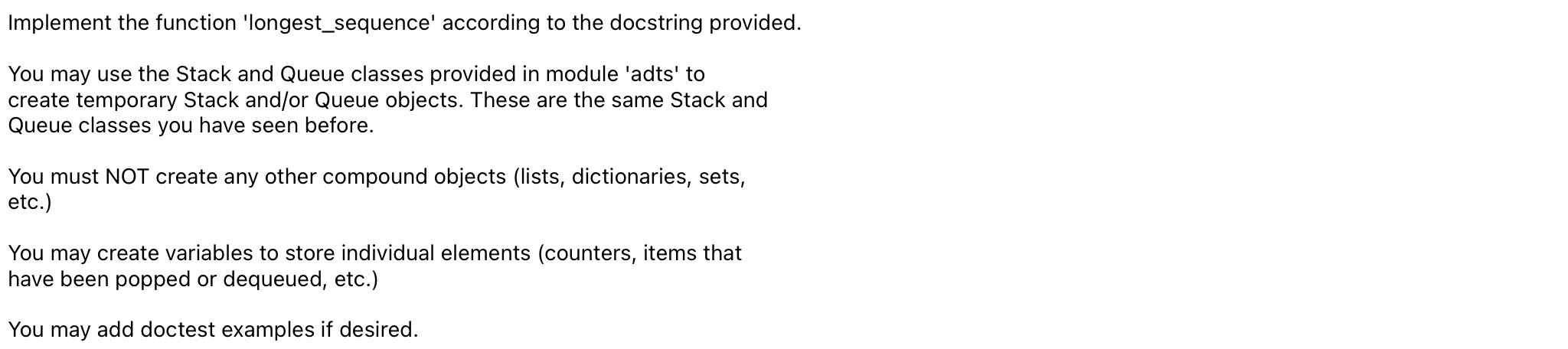 Solved Implement the function 'longest_sequence' according | Chegg.com