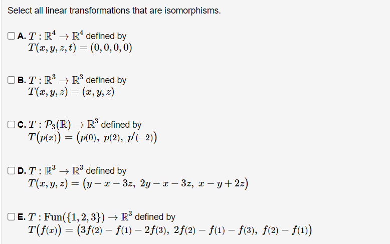 Solved Select all linear transformations that are | Chegg.com