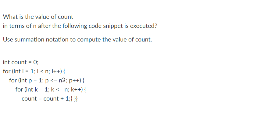 Solved What is the value of count in terms of n after the | Chegg.com