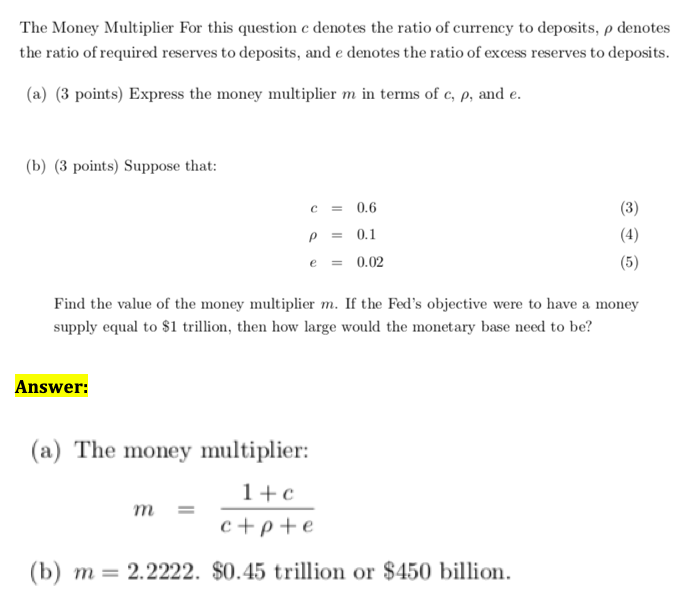 Solved The Money Multiplier For this question e denotes the | Chegg.com