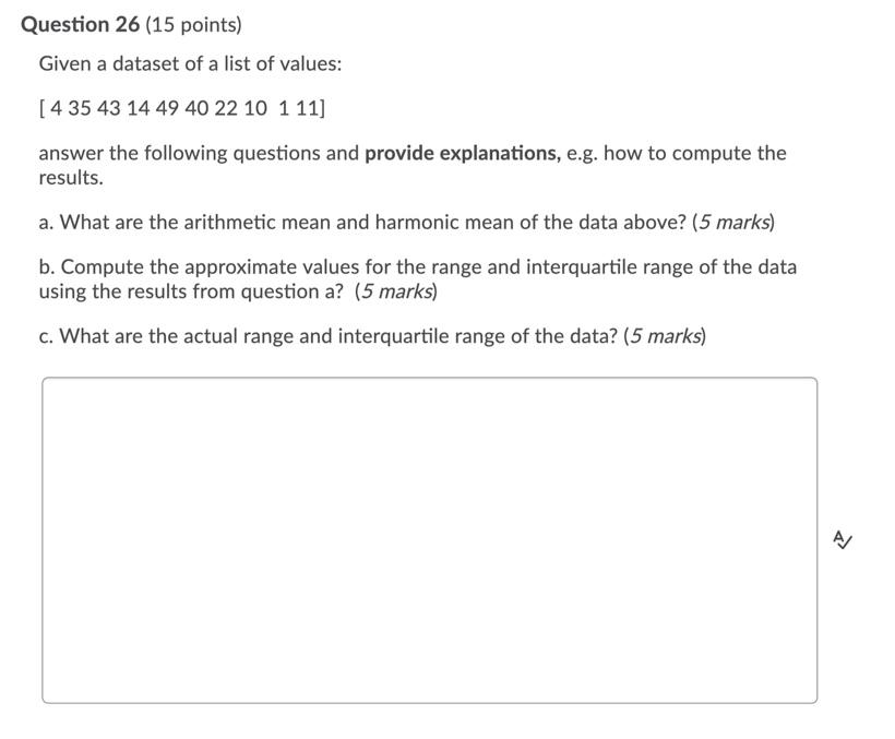 Solved Question 26 (15 points) Given a dataset of a list of | Chegg.com