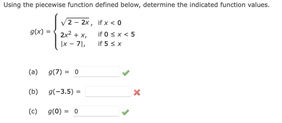 Solved Jsing the piecewise function defined below, determine | Chegg.com Solved Jsing the piecewise function defined below, determine | Chegg.com
