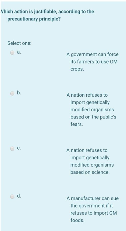 Solved Nhich action is justifiable, according to the | Chegg.com
