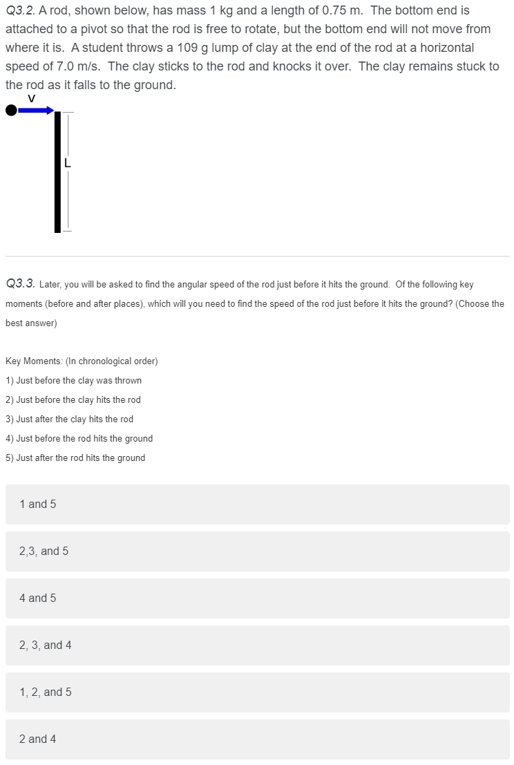 Solved Q3.2. A rod, shown below, has mass 1 kg and a length | Chegg.com