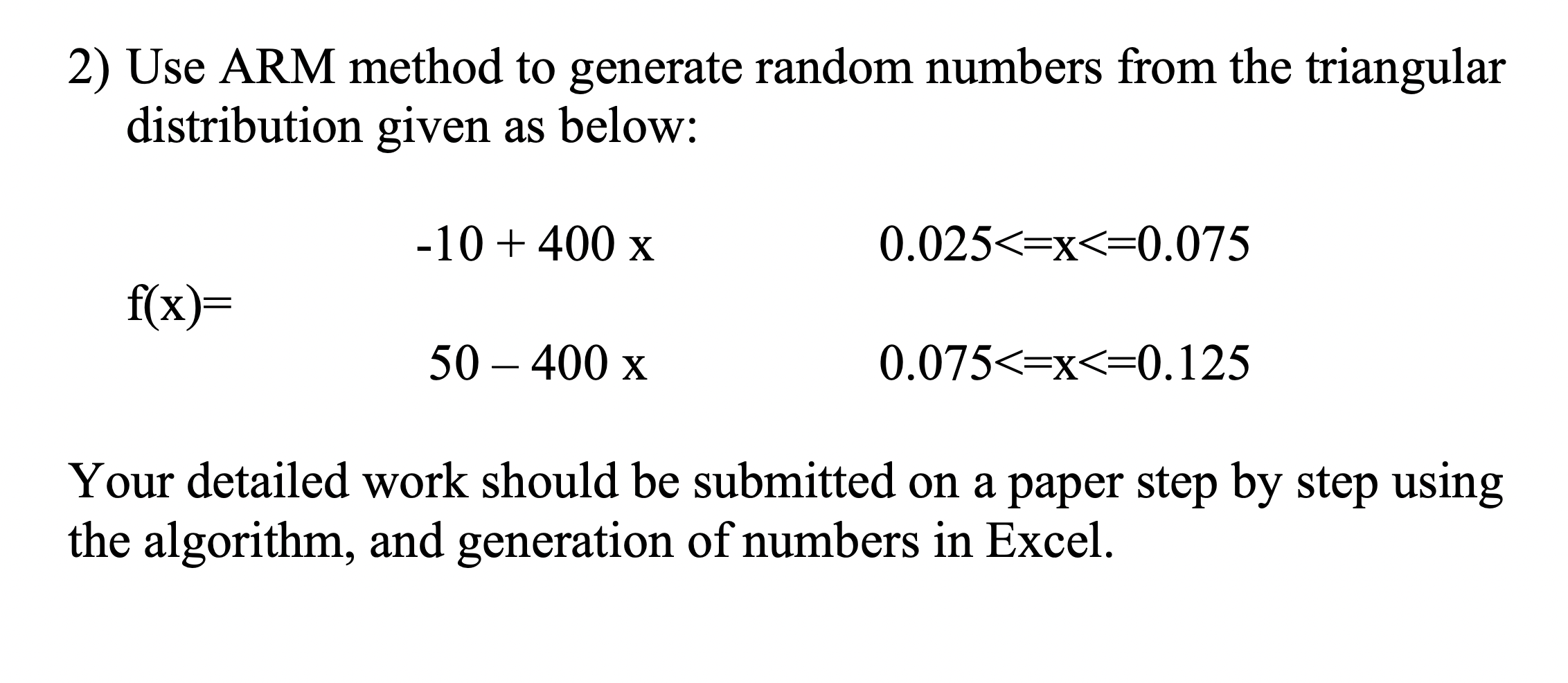 Solved 2) Use ARM method to generate random numbers from the | Chegg.com