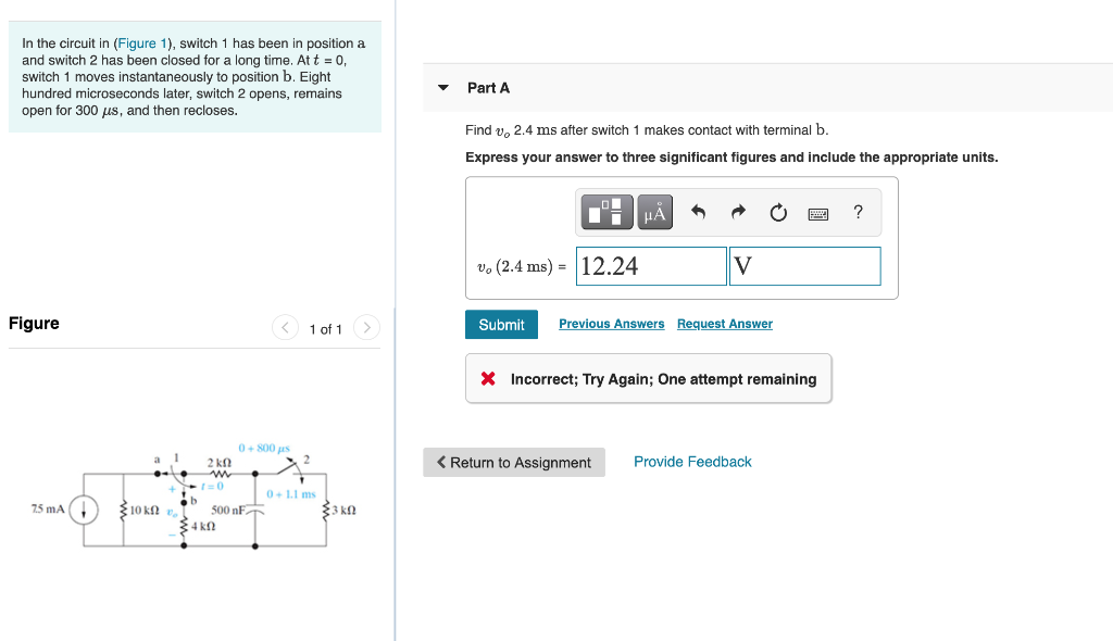 Solved In the circuit in (Figure 1), switch 1 has been in | Chegg.com