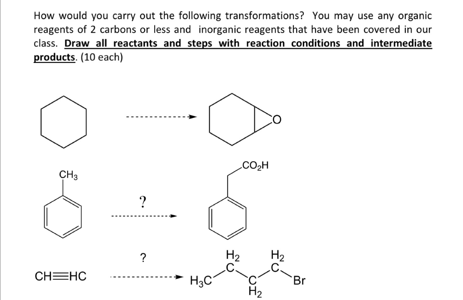 Solved Answer the below 3 question by drawing all reactants | Chegg.com