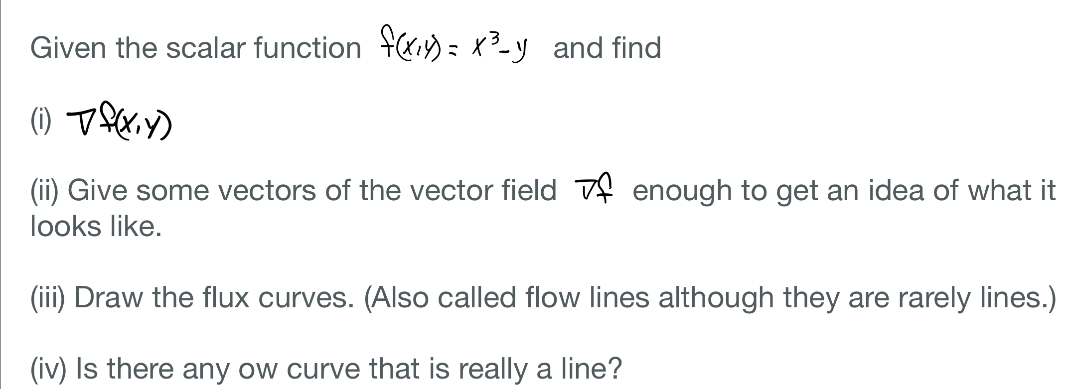 Solved Given the scalar function f(x,y) = x3-y and find os 0 | Chegg.com