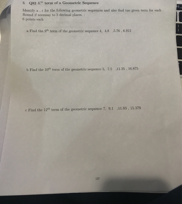 Solved 5 Q82 Kth term of a Geometric Sequence Identify a , r | Chegg.com