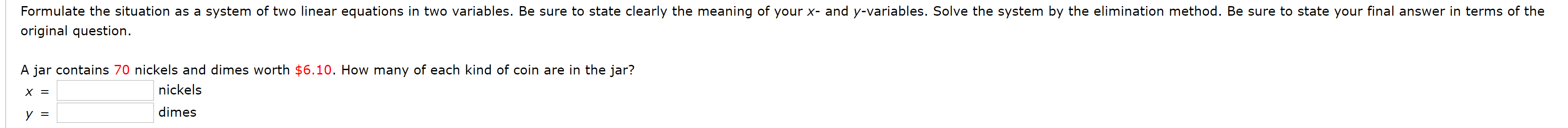 Solved Formulate the situation as a system of two linear | Chegg.com