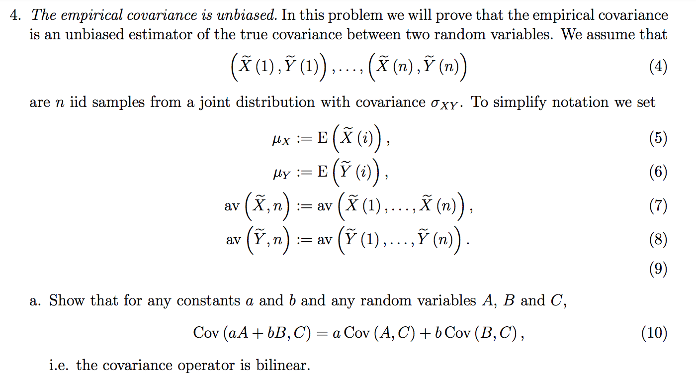Solved 4. The empirical covariance is unbiased. In this | Chegg.com