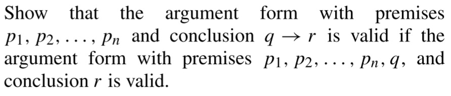 Solved Show that the argument form with premises p1,p2,…,pn | Chegg.com