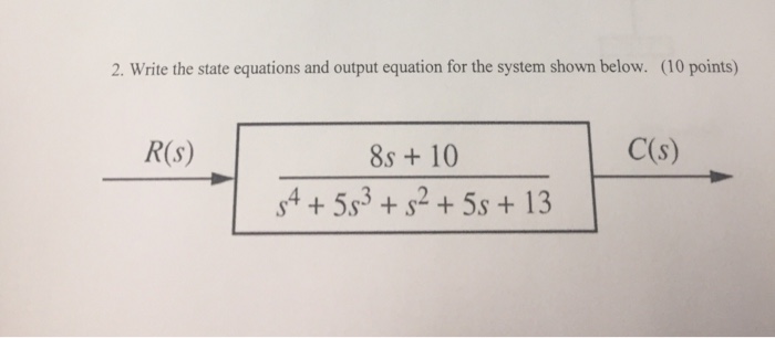 Solved 2. Write the state equations and output equation for | Chegg.com